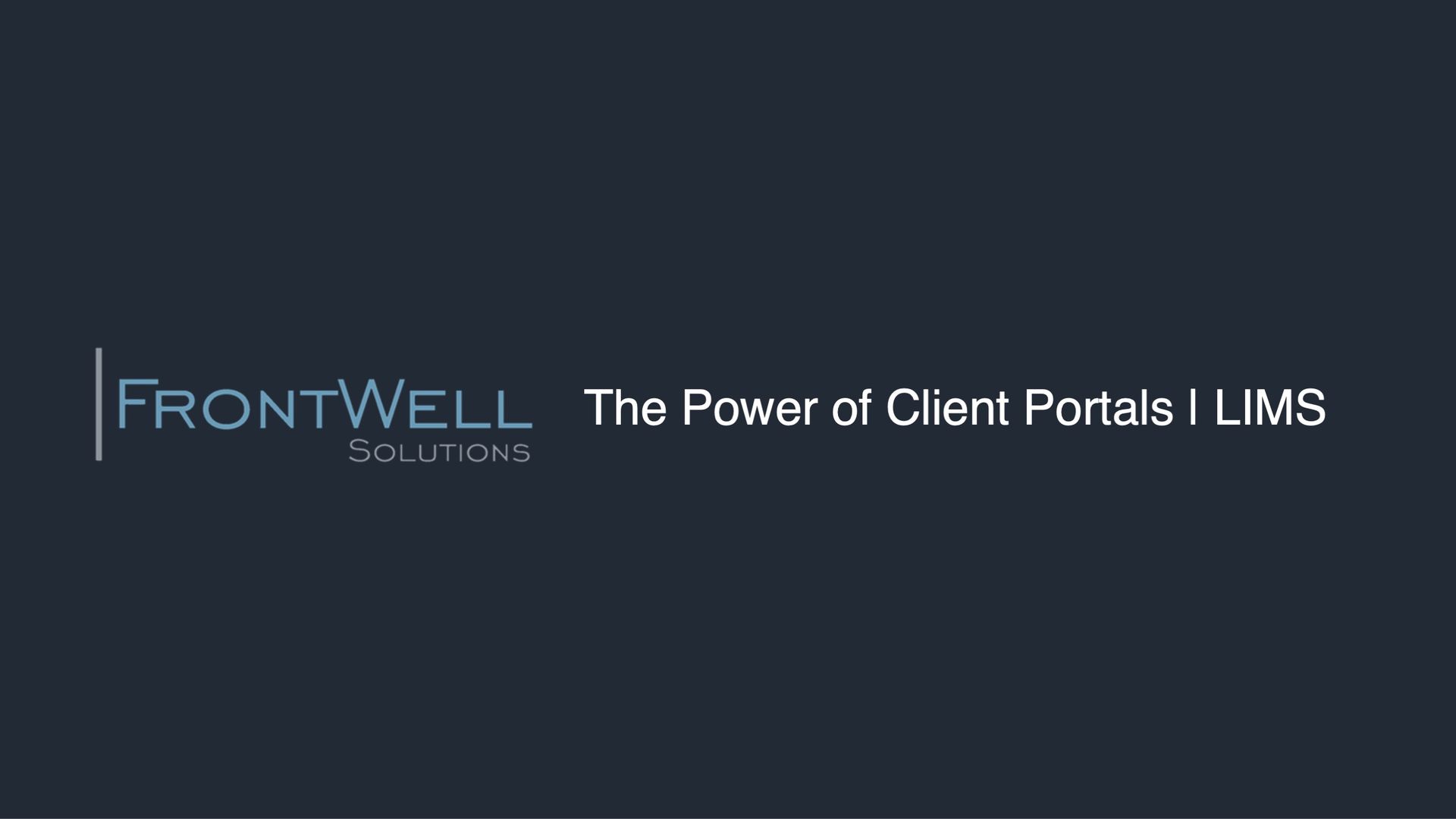 The Power of Client Portals in LIMS and Successful Implementation ...
